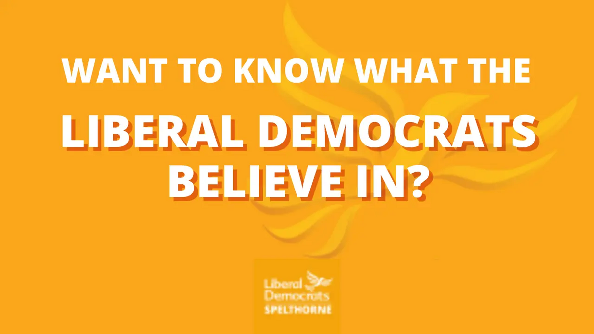What do Liberal Democrats stand for? - Spelthorne Liberal Democrats